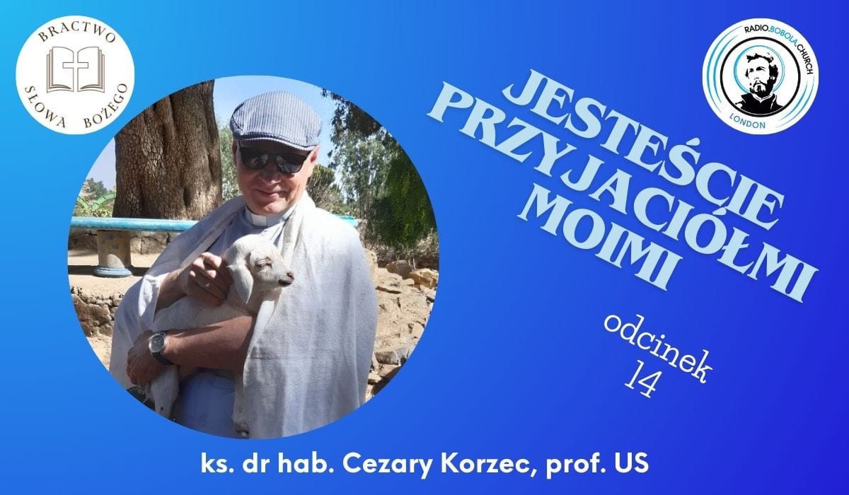 Jesteście przyjaciółmi moimi - odc. 14 - Jezus i Samarytanka • Radio BOBOLA
